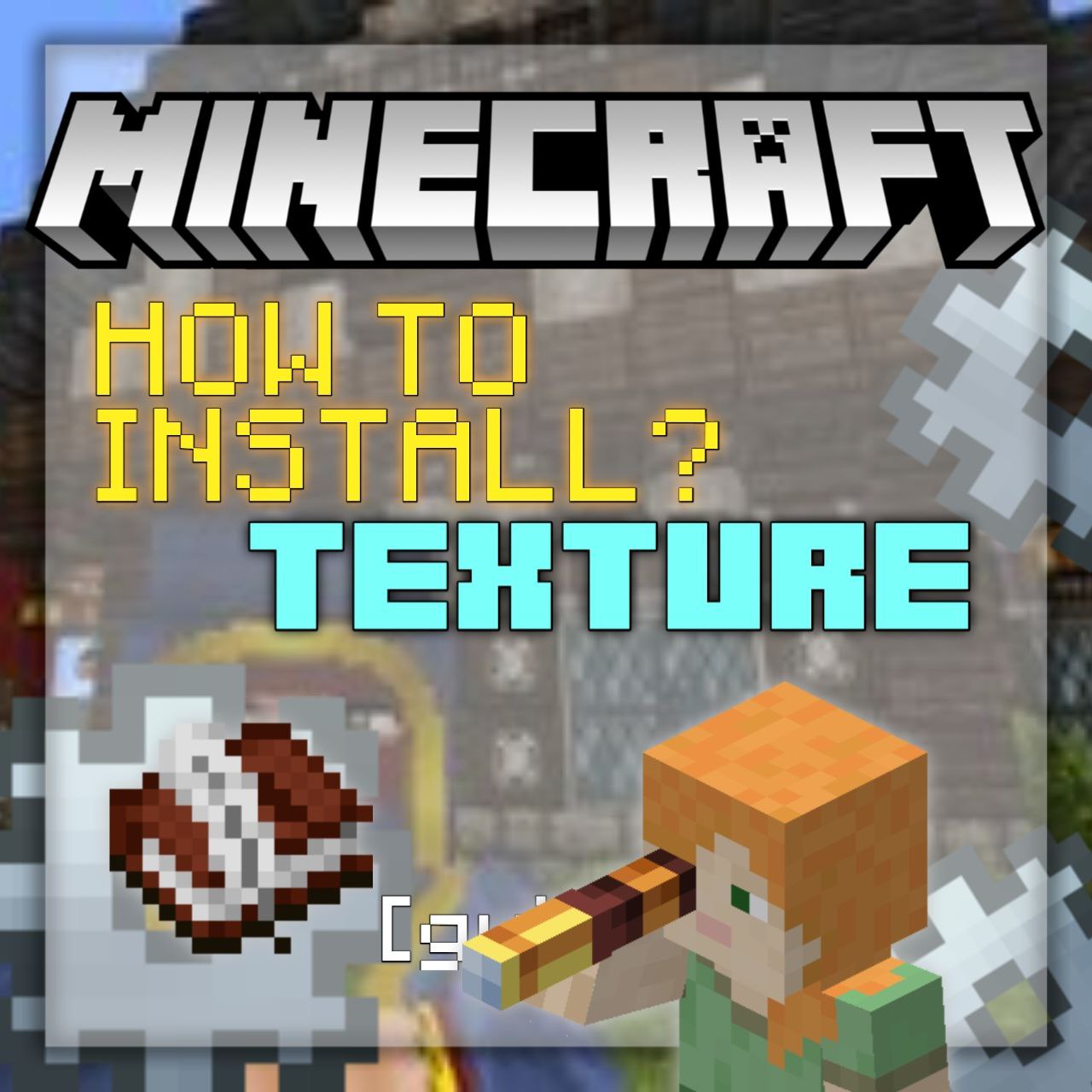 How to install Textures for Minecraft on Android: FAQ Tutorial